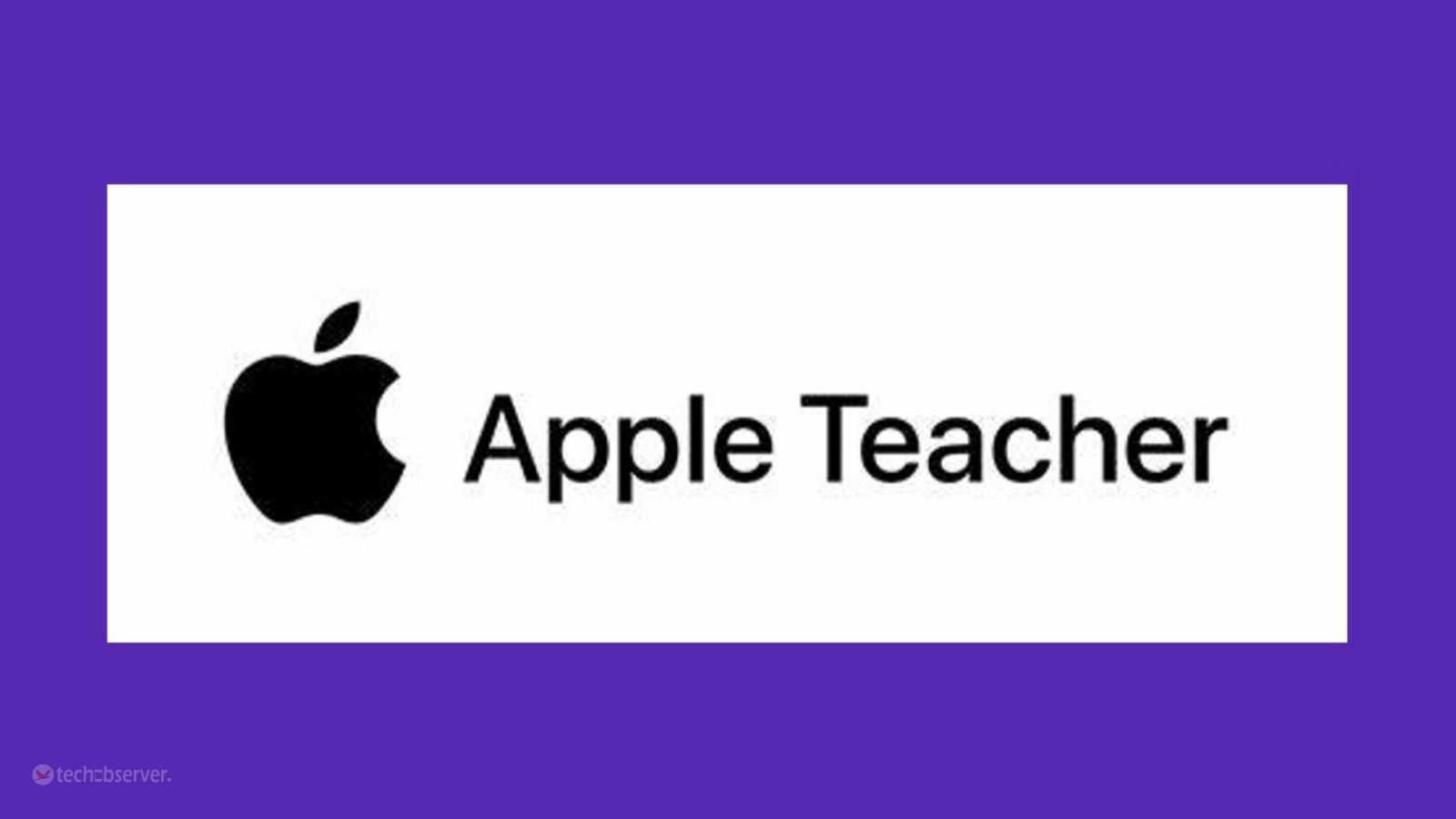 Apple Teacher programme prepares new age Gurus to guide students ...